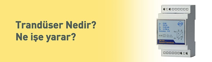 Transdüser Nedir? Ne İşe Yarar? - ENTES Elektronik